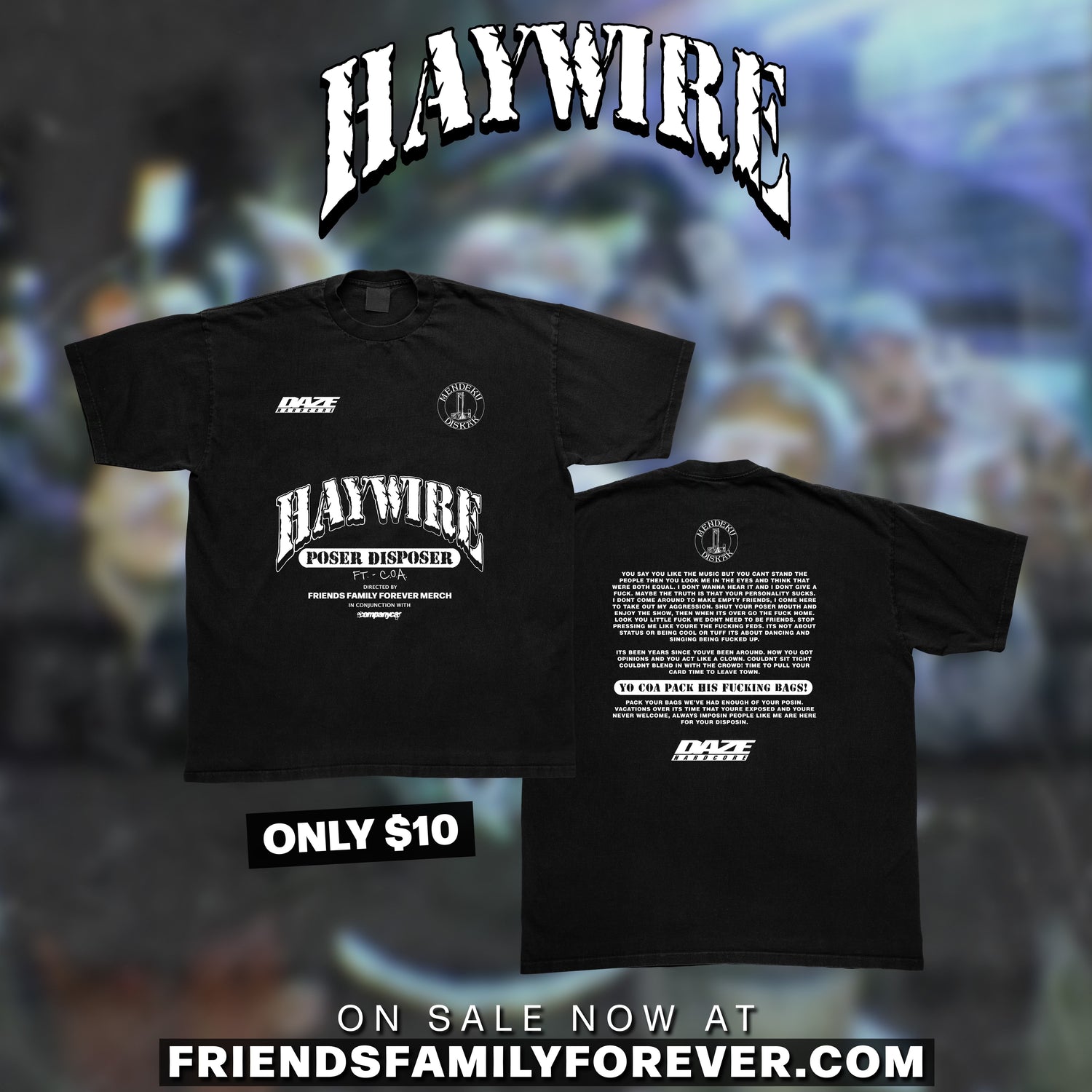 Haywire – Friends Family Forever