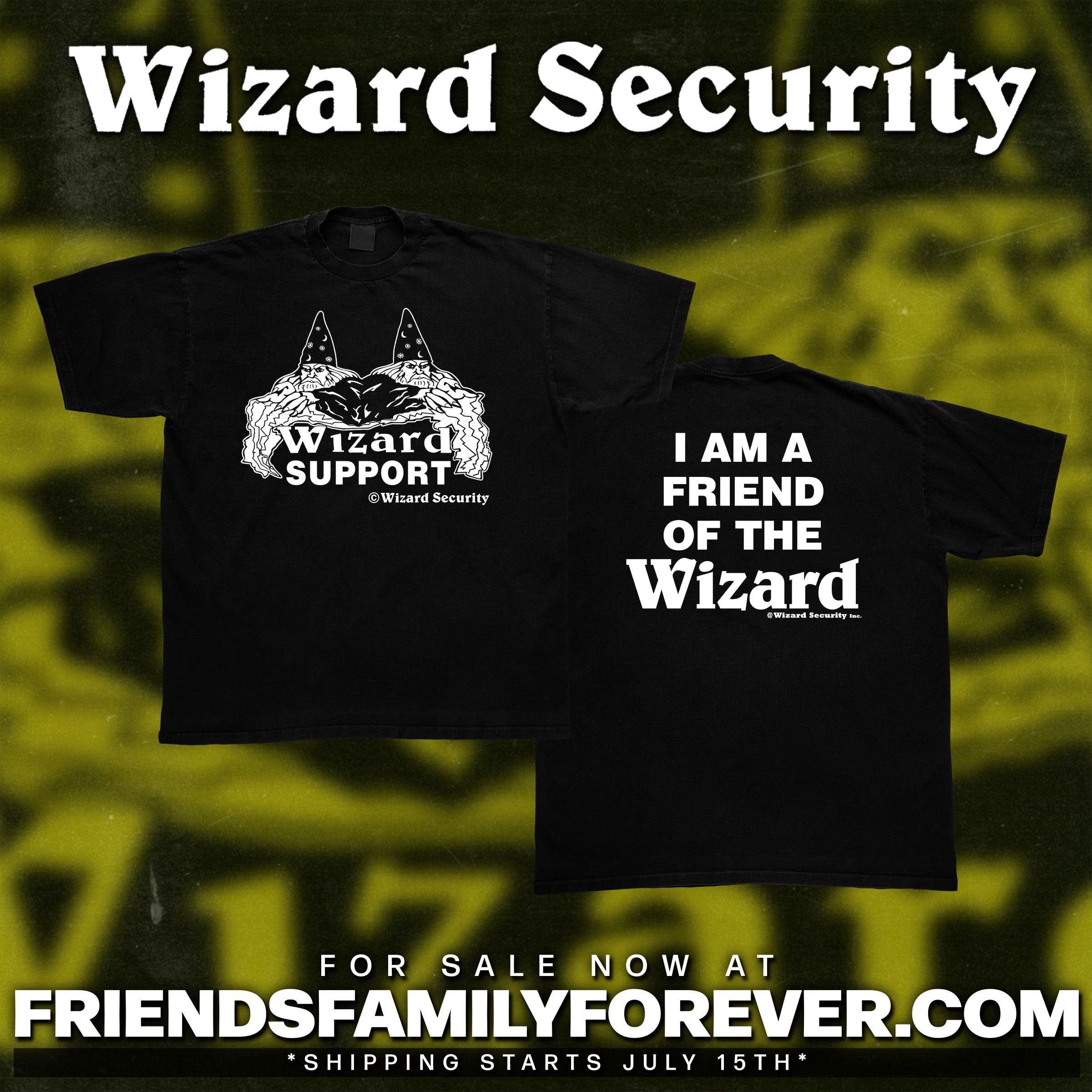 Wizard Security - Friend Of The Wizard – Friends Family Forever