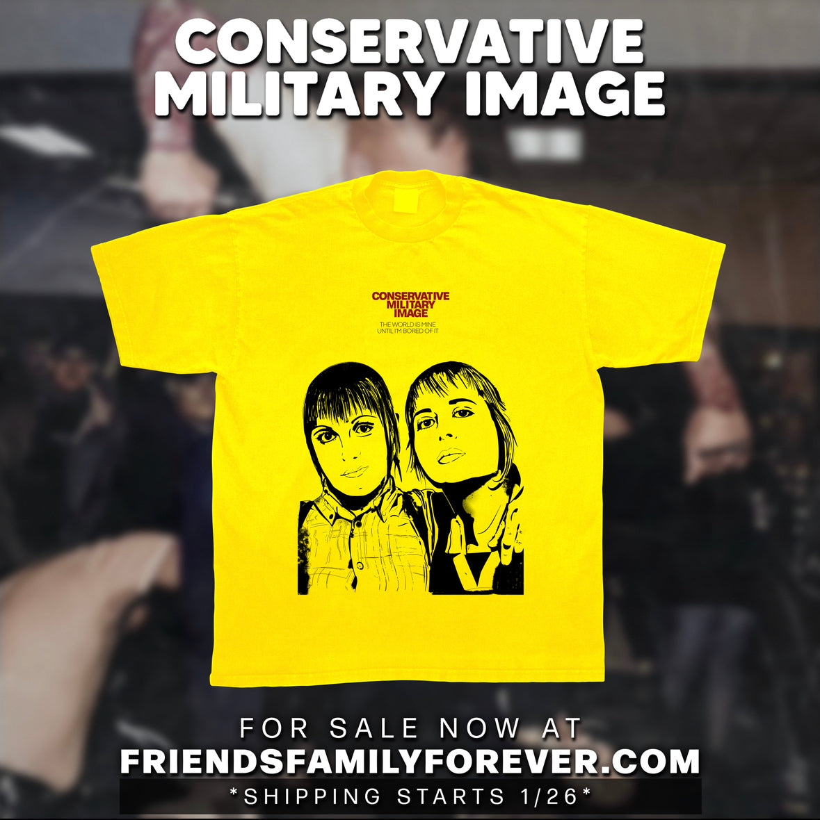 Conservative Military Image - The World Is Mine – Friends Family Forever