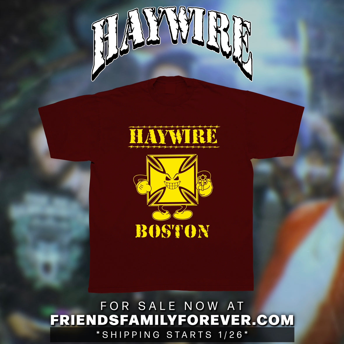 Haywire - Boston Logo – Friends Family Forever