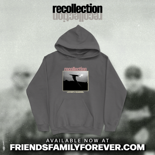 Recollection – Friends Family Forever