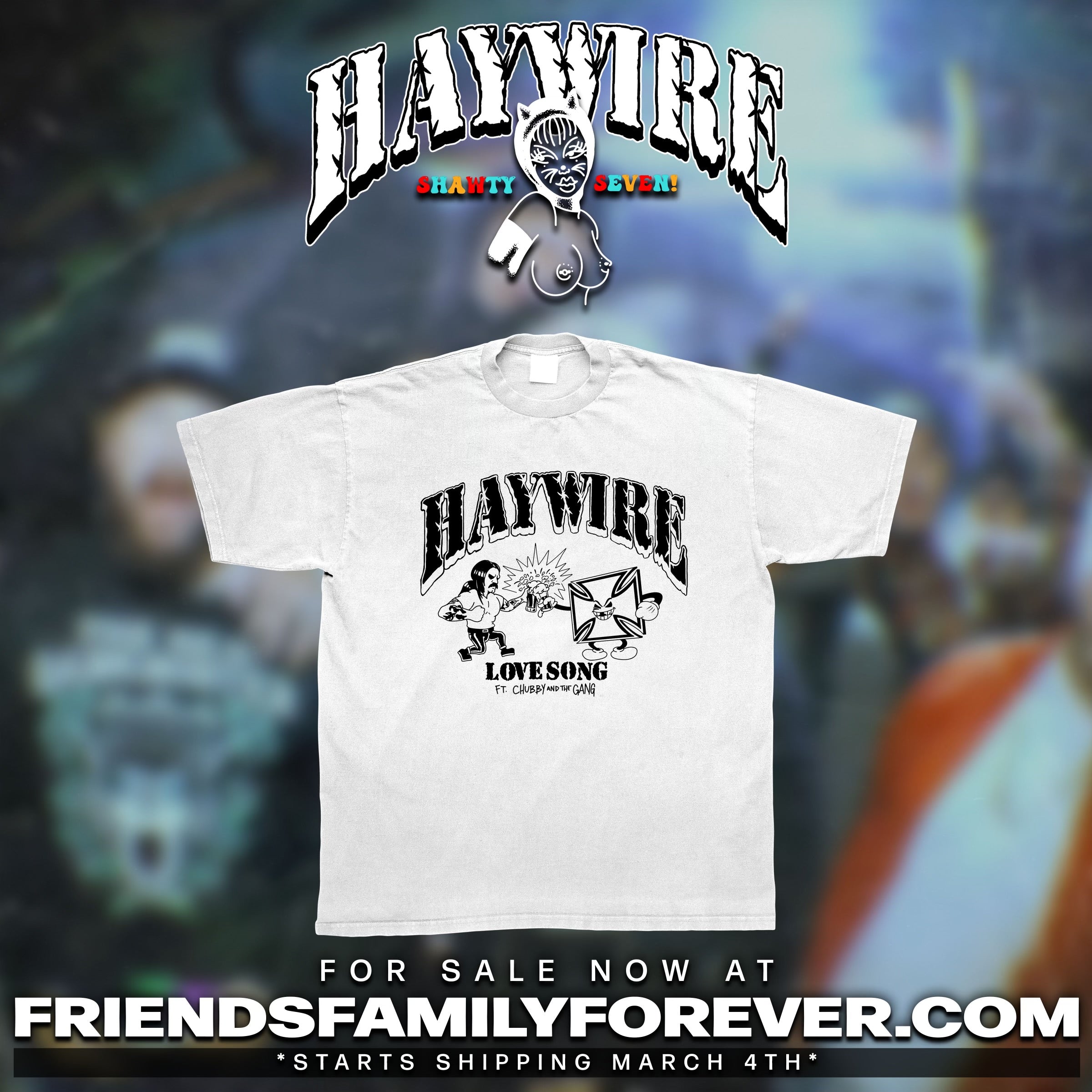 Haywire - Love Song ft. Chubby & The Gang – Friends Family Forever