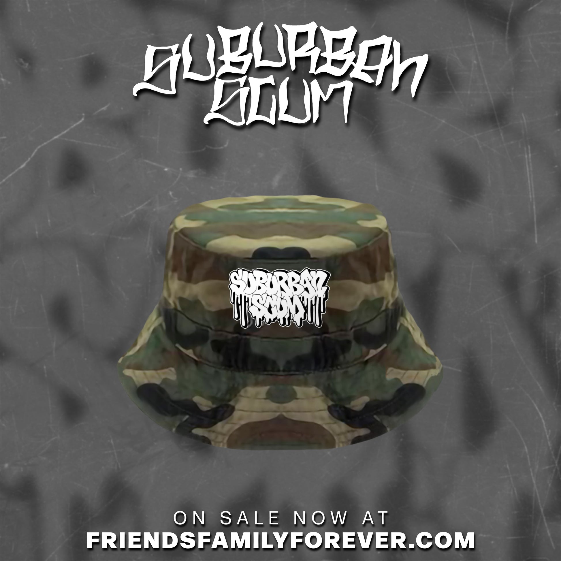 Suburban Scum - Camo Bucket Hat – Friends Family Forever